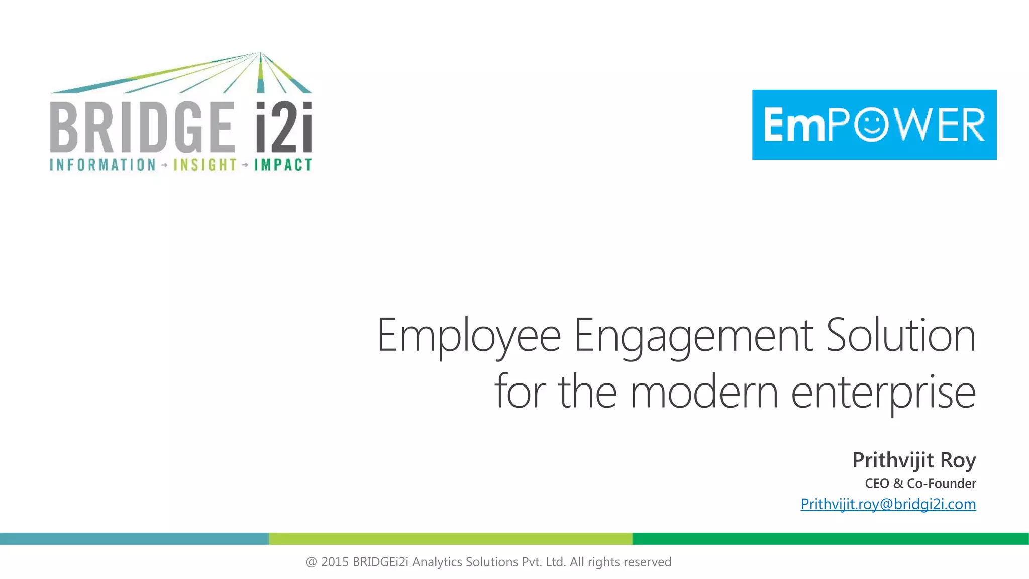 An Introduction to Employee Engagement Analytics Suite – EmPOWER | PPT