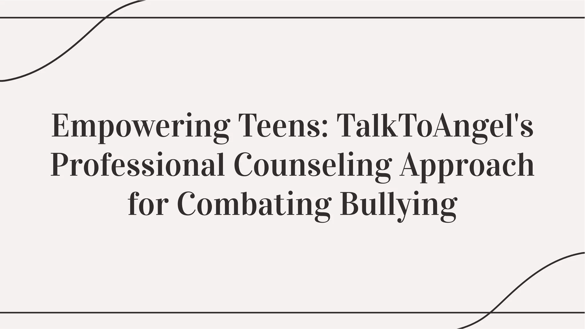 empowering-teens-talktoangels-professional-counseling-approach-for ...