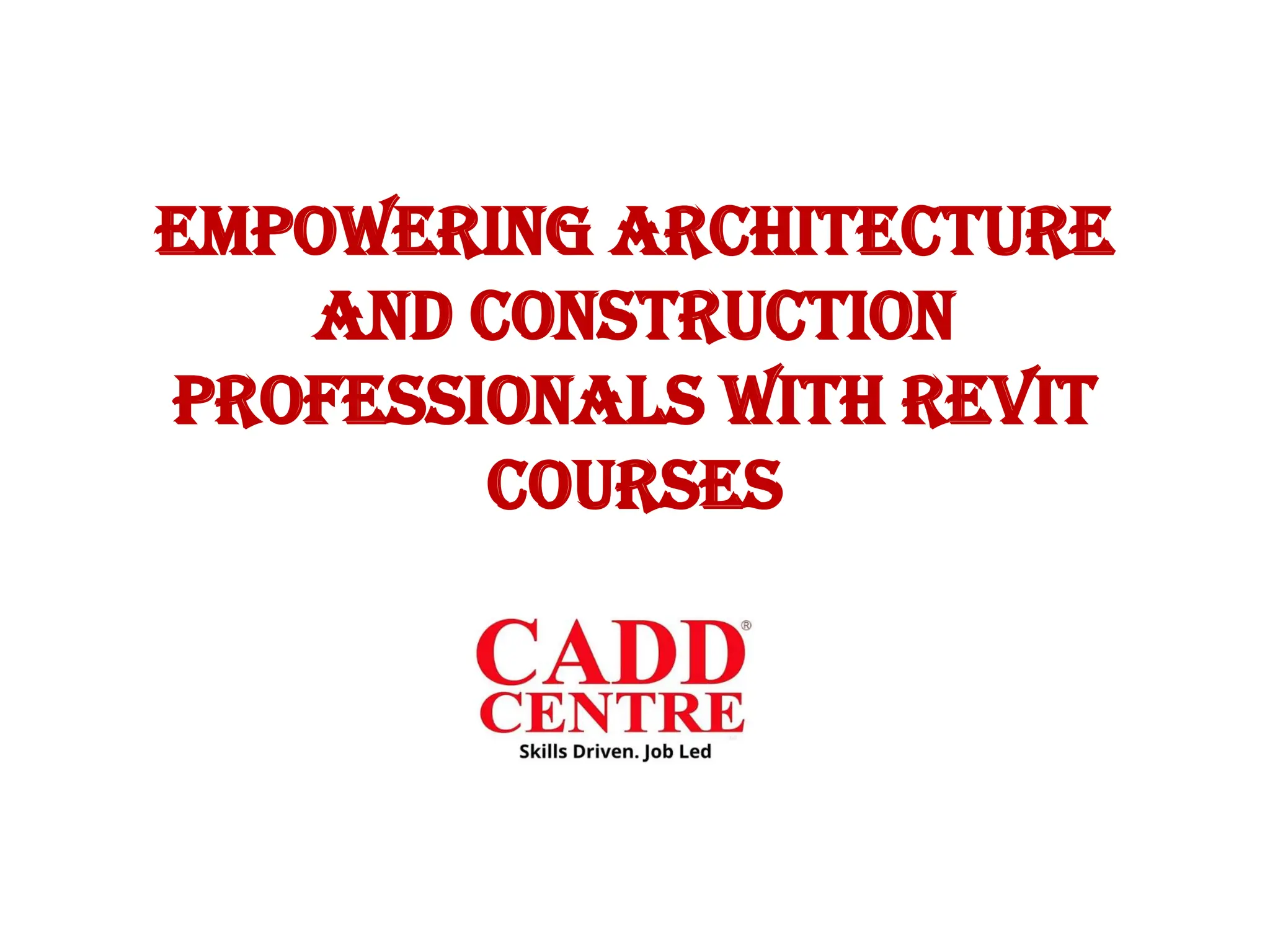 Empowering Architecture and Construction Professionals with Revit ...
