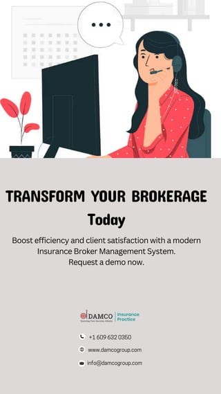 Empowering Brokers With A Robust Insurance Broker Management System | PDF