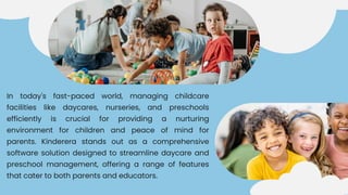 Empowering Childcare Management: Kinderera Software Overview | PDF