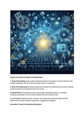 Empowering Creativity — The Evolution of Broadcast Equipment.pdf ...