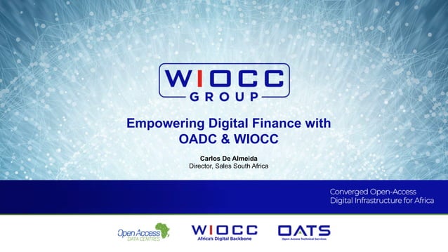 Empowering Digital Finance with OADC & WIOCC | PPT | Free Download