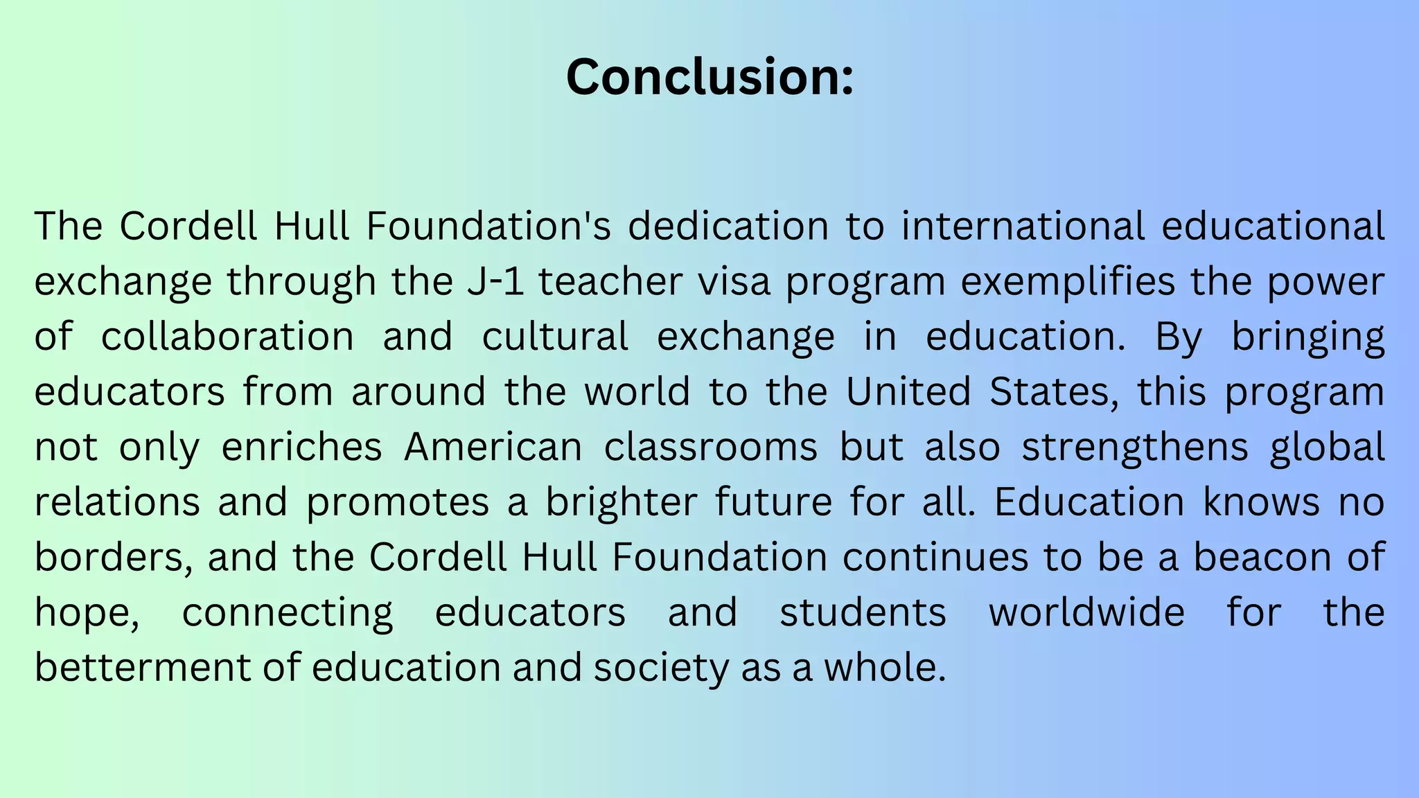 Empowering Education The Cordell Hull Foundation and J-1 Teacher Visas.pptx