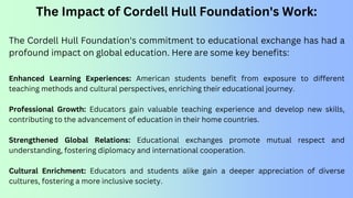Empowering Education The Cordell Hull Foundation and J-1 Teacher Visas.pptx
