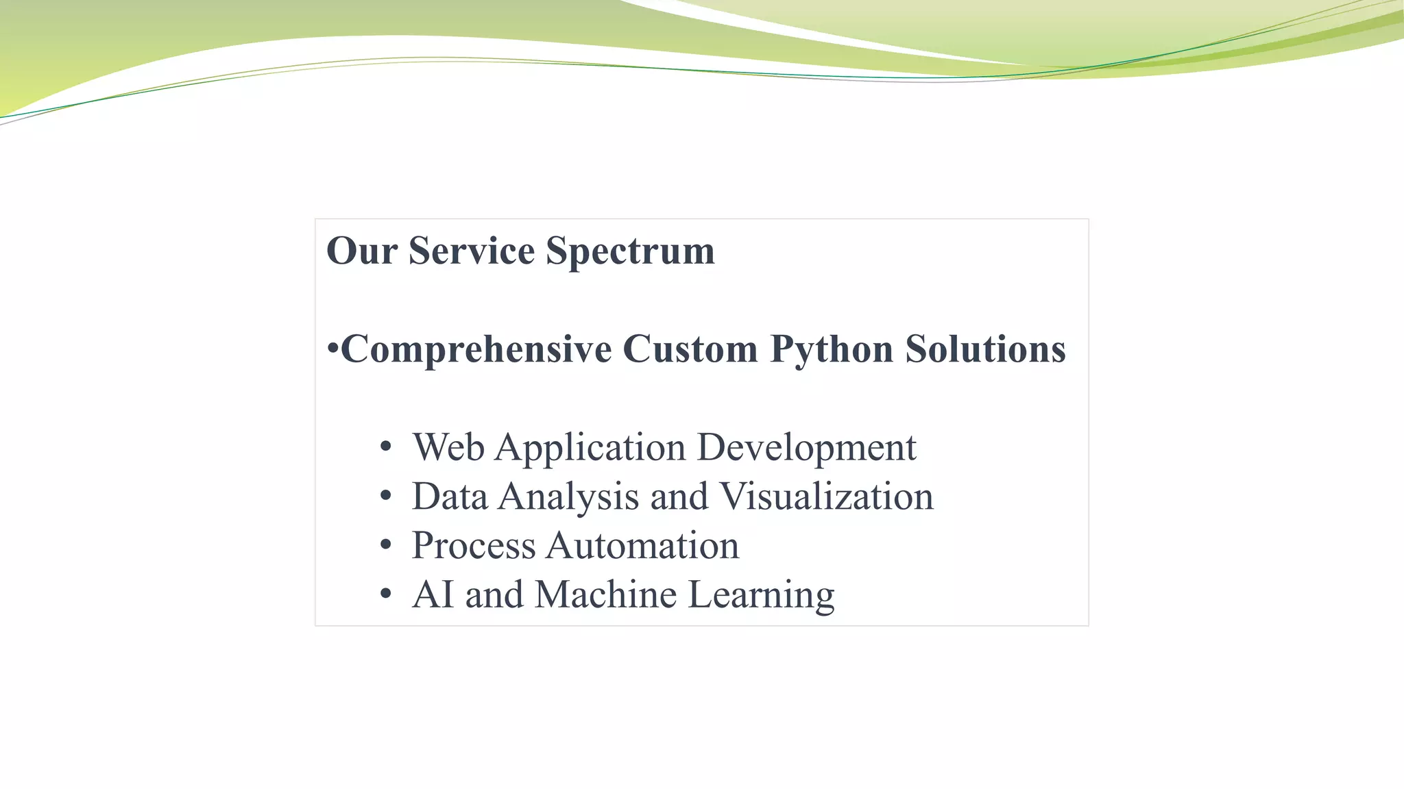 Empowering Growth Through Custom Python Development Services | PPT