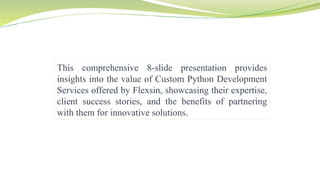 Empowering Growth Through Custom Python Development Services | PPTX