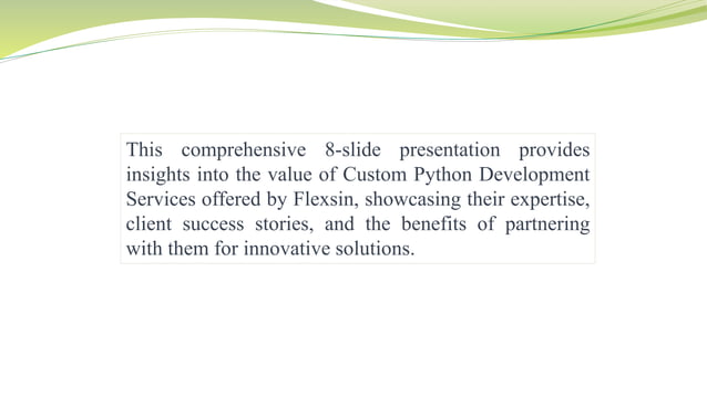 Empowering Growth Through Custom Python Development Services | PPT