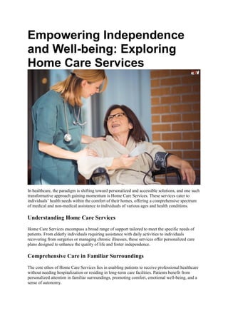 Home Care Services: Empowering Independence and Well-being | Enterprise Wired | PDF