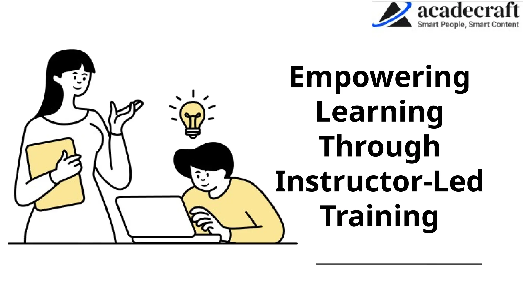 Empowering Learning Through Instructor-Led Training.pptx