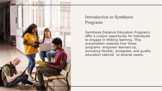 Empowering Lifelong Learning through Symbiosis Distance Education ...