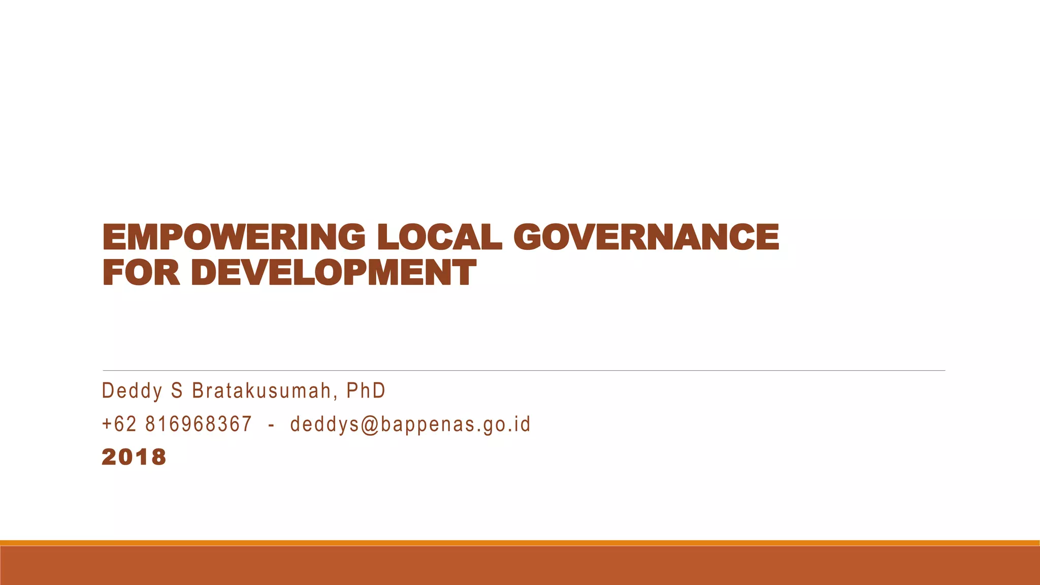 Empowering Local Governance for Development | PPT