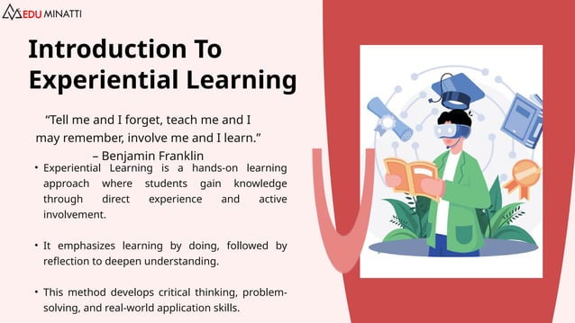 Empowering Students Through Experiential Learning Activities | PPTX
