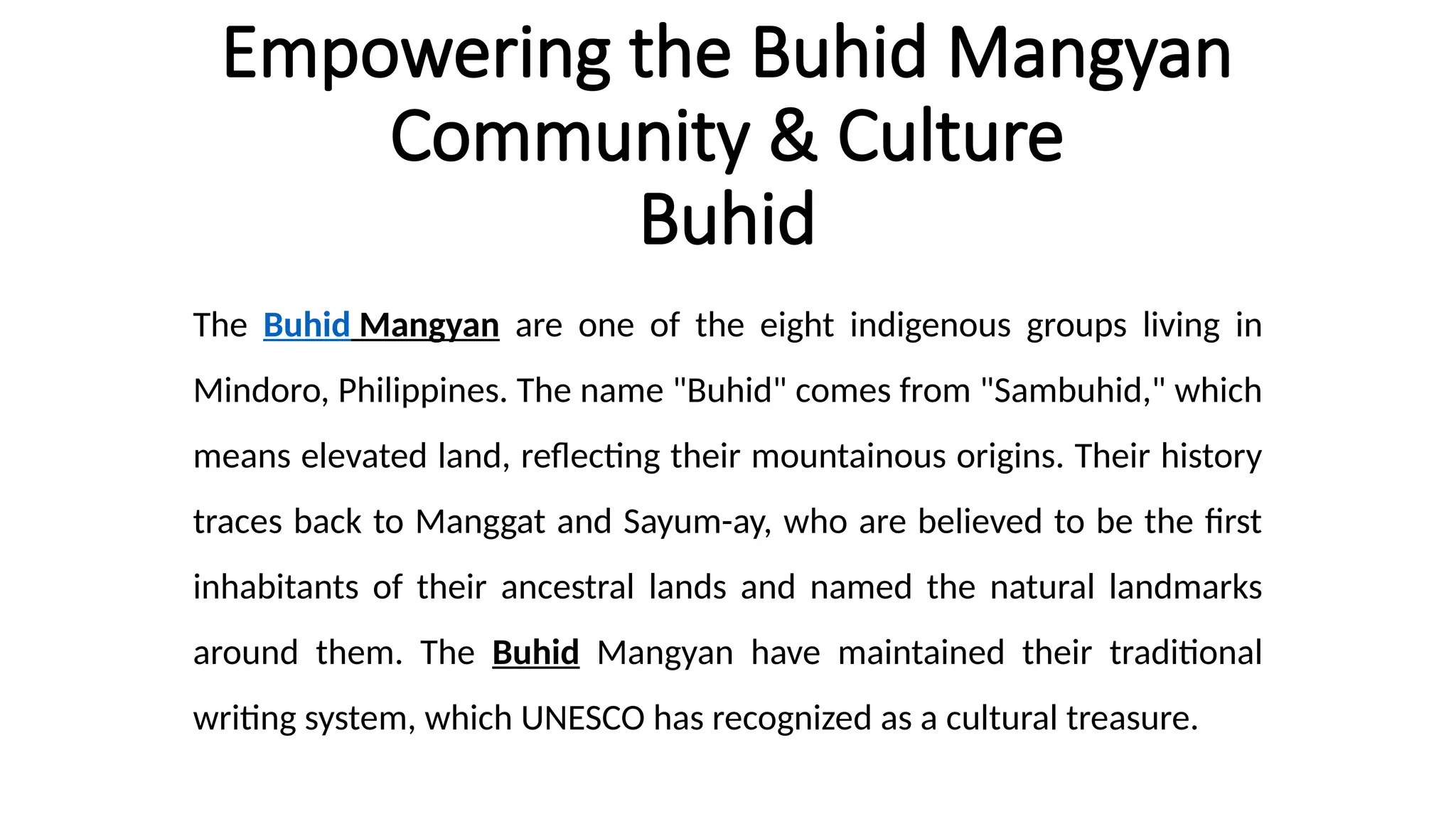 Empowering the Buhid Mangyan Community & Culture - Buhid.pptx