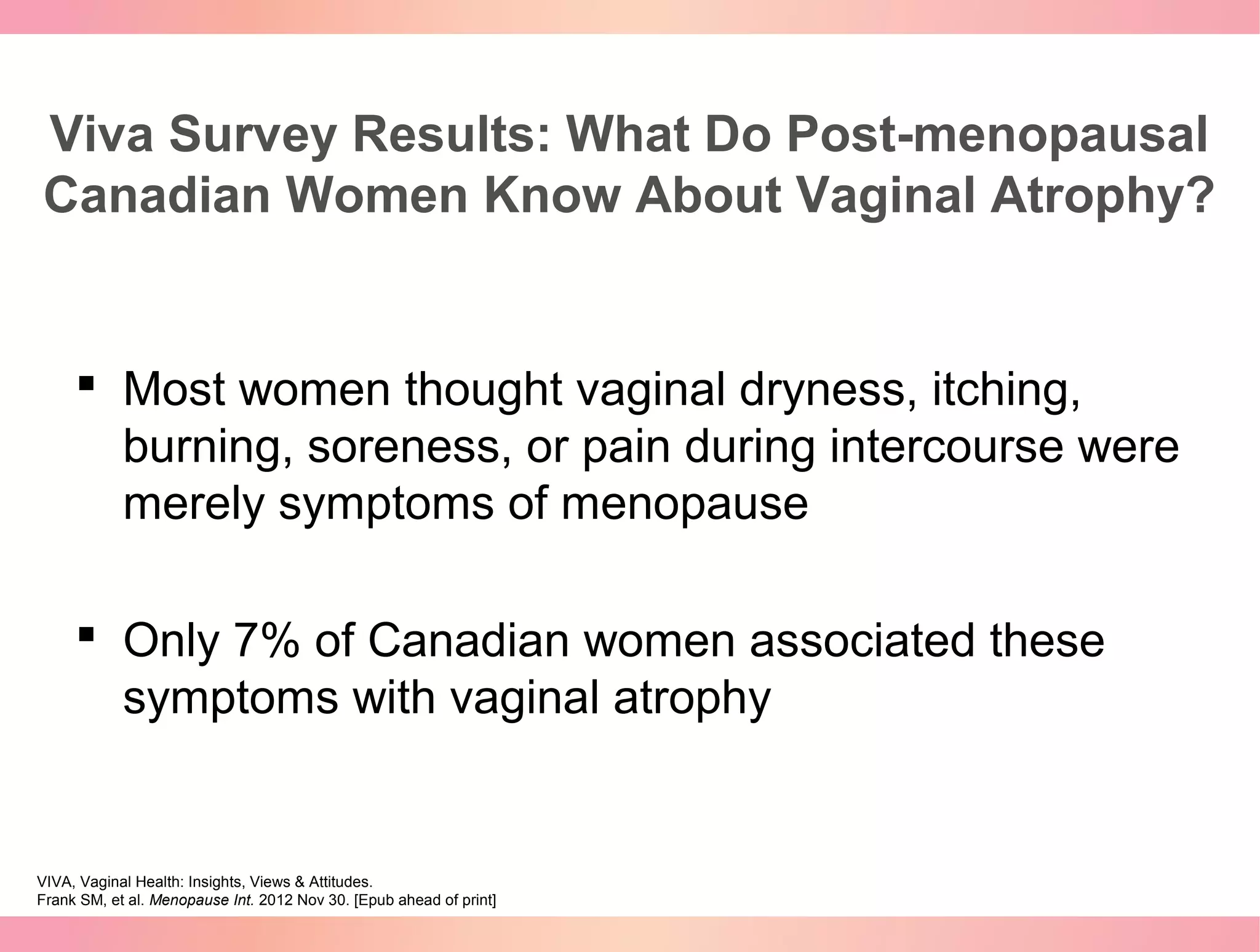 Empowering the vaginal atrophy dialogue multi_therapeutic2 | PPT