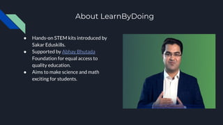 Empowering Underprivileged Students with LearnByDoing | PDF