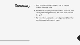 Empowering Users: UX Lesson from Game Design | PPT