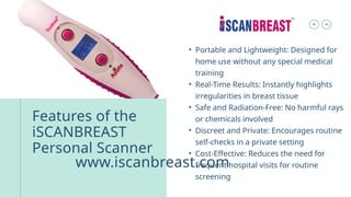 Empowering Women’s Health: Personal Breast Scanner in India by ...