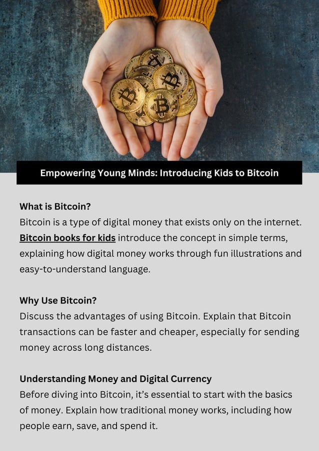 Empowering Young Minds Introducing Kids to Bitcoin. | PDF