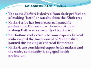 Empowerment of katkari community in thane district | PPTX
