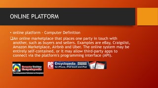 Online Platform :Empowerment of technologies ICT | PPTX