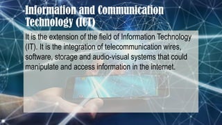 Empowerment Technologies - Introduction and the Nature of ICT | PDF