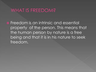 FREEDOM OF THE HUMAN PERSON | PDF