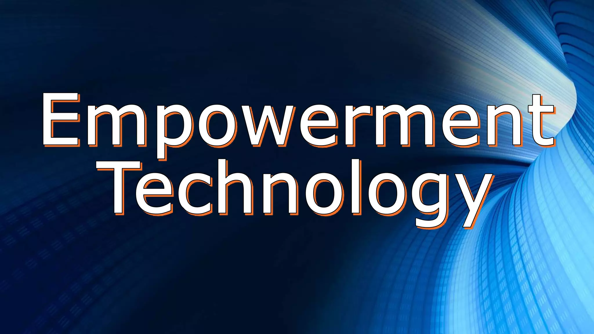Empowerment Technology Lesson 1 | PPTX
