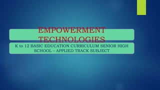 Empowerment Technology Lesson 1 - ICT in its current state | PPTX
