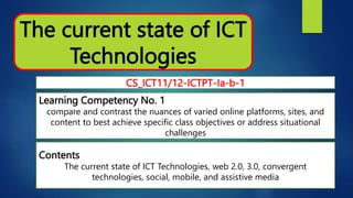 Empowerment Technology Lesson 1 - ICT in its current state | PPTX