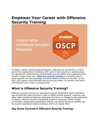 Empower Your Career with Offensive Security Training.docx