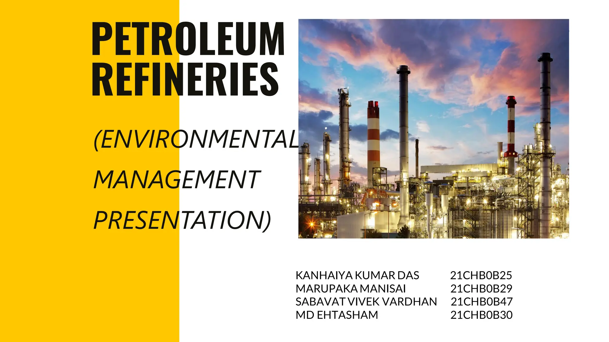 Environmental Management Presentation on Petroleum Refineries | PDF