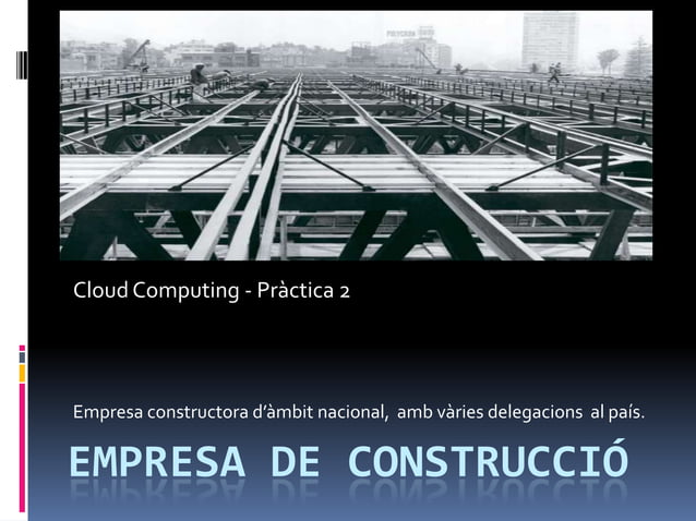 Cloud Computing - Pràctica 2 | PPT