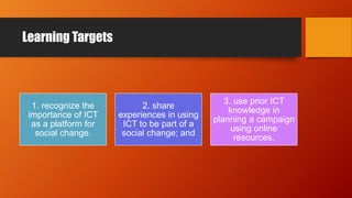 Emp Tech Q2 Week 2 ICT AS PLATFORM OF CHANGE.pptx