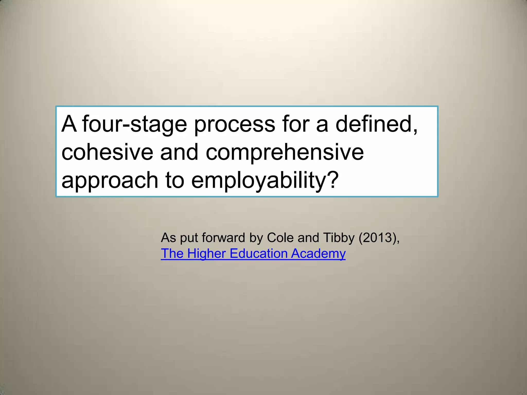 Employability Framework (Stages 1-4) | PPTX | Education