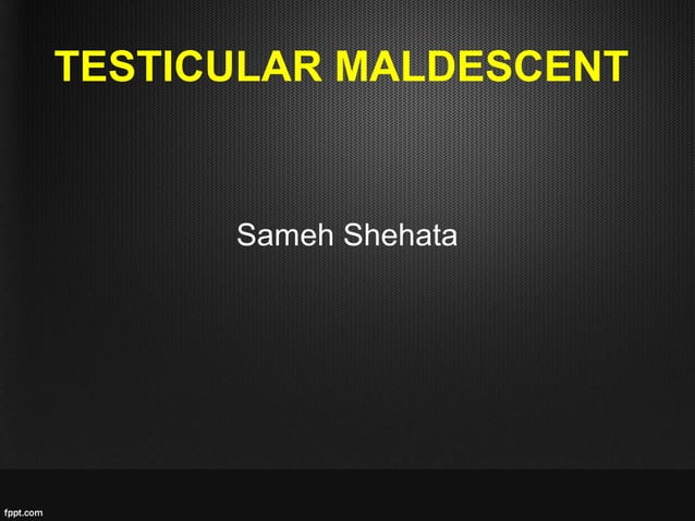 Empty scrotum | PPT