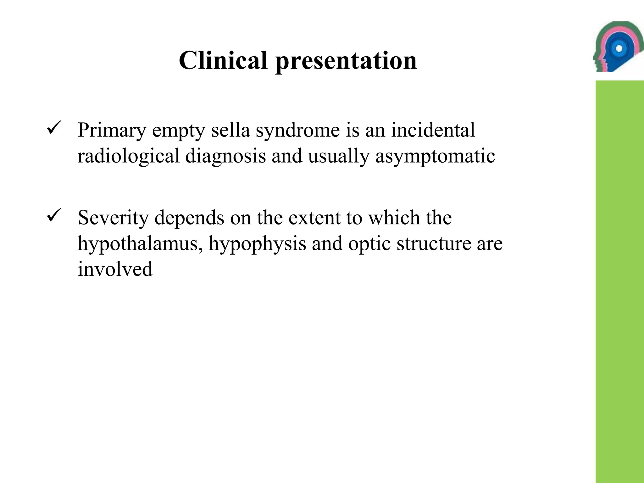 Empty Sella Syndrome Pptx