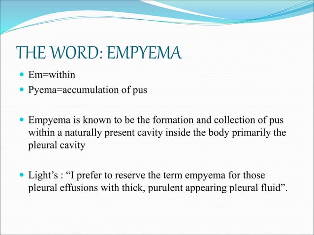 empyema.ppt | Lung and Respiratory Health | Diseases and Conditions