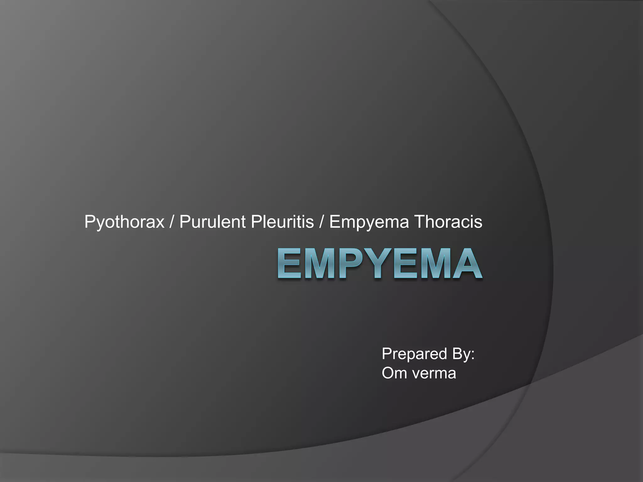 Empyema om new | PPT