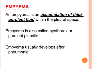 Empyema and nursing care | PPTX
