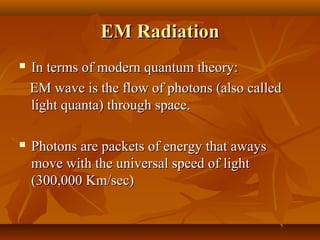 Em radiation x | PPT