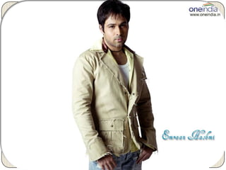 Emran Hashmi | PPT