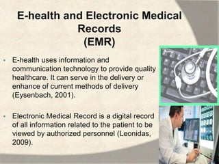 BENEFITS AND CHALLENGES TO THE ADOPTION OF ELECTRONIC MEDICAL RECORDS ...