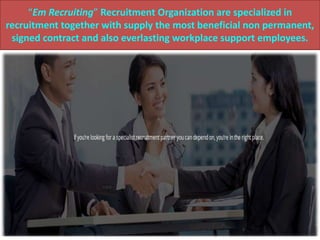 Em recruiting | PPTX | Human Resources | Business