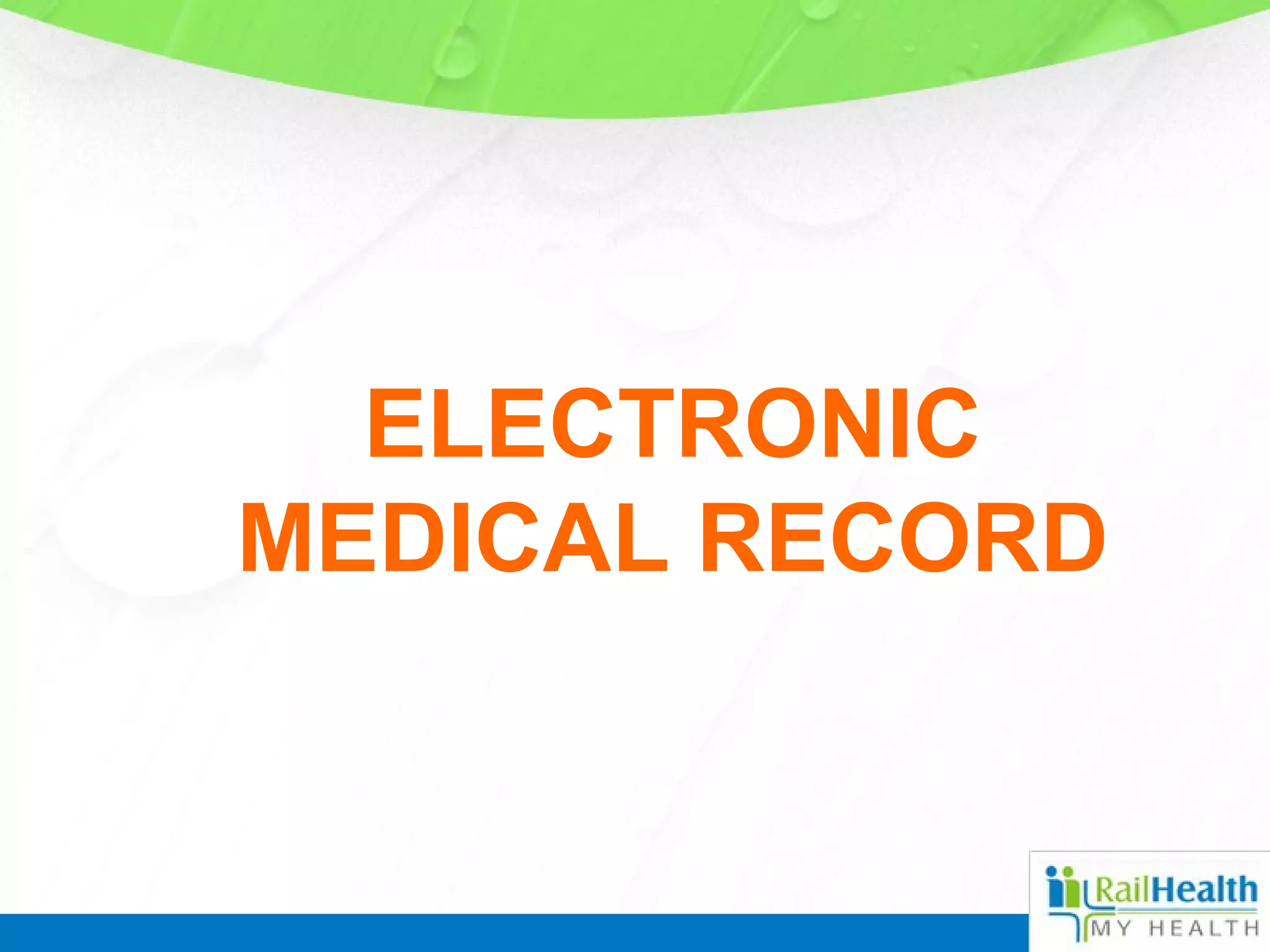 Electronic medical record for patients | PPT