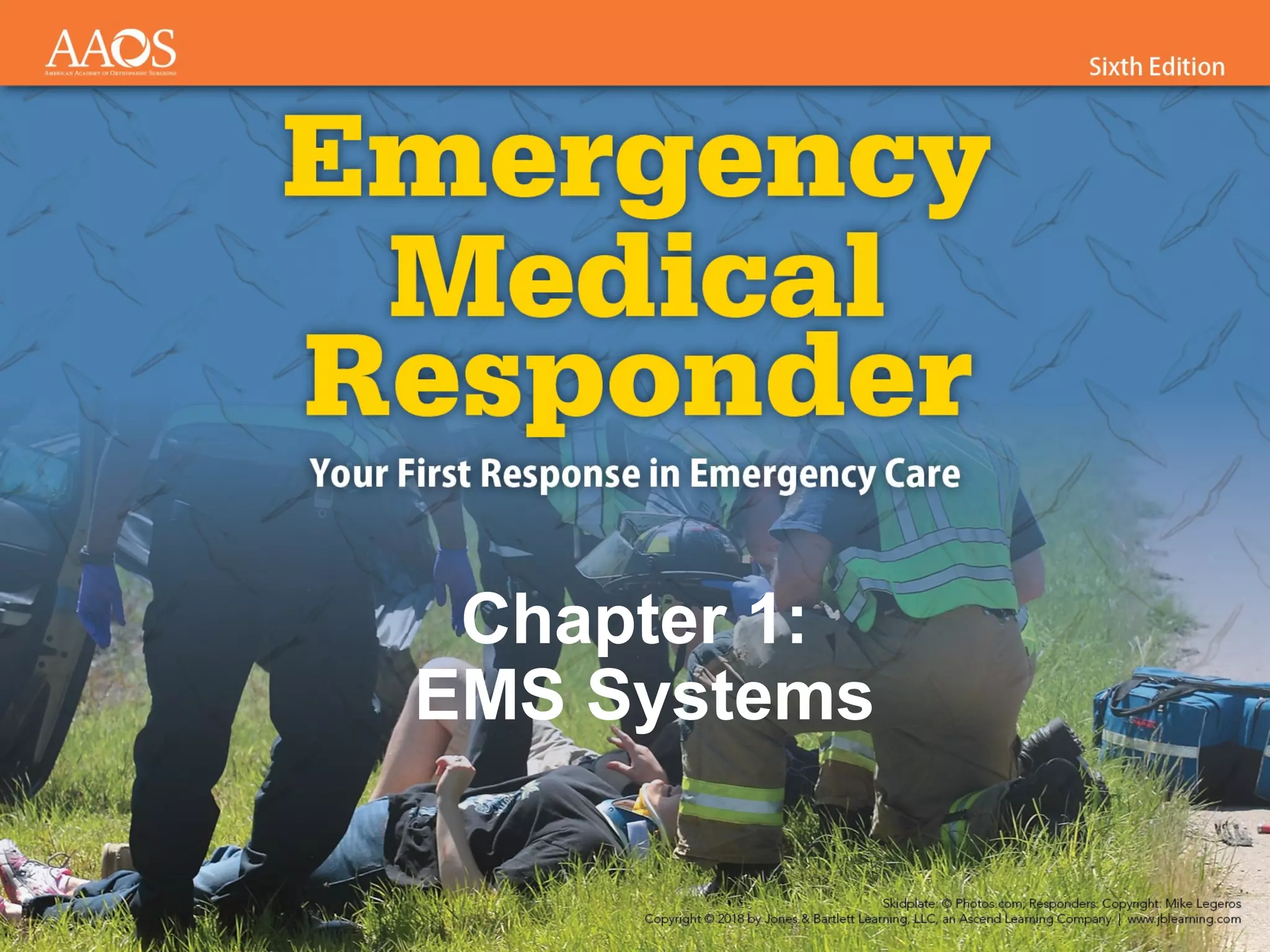 Chapter 1 Powerpoint - Emergency Medical Responder | PPT