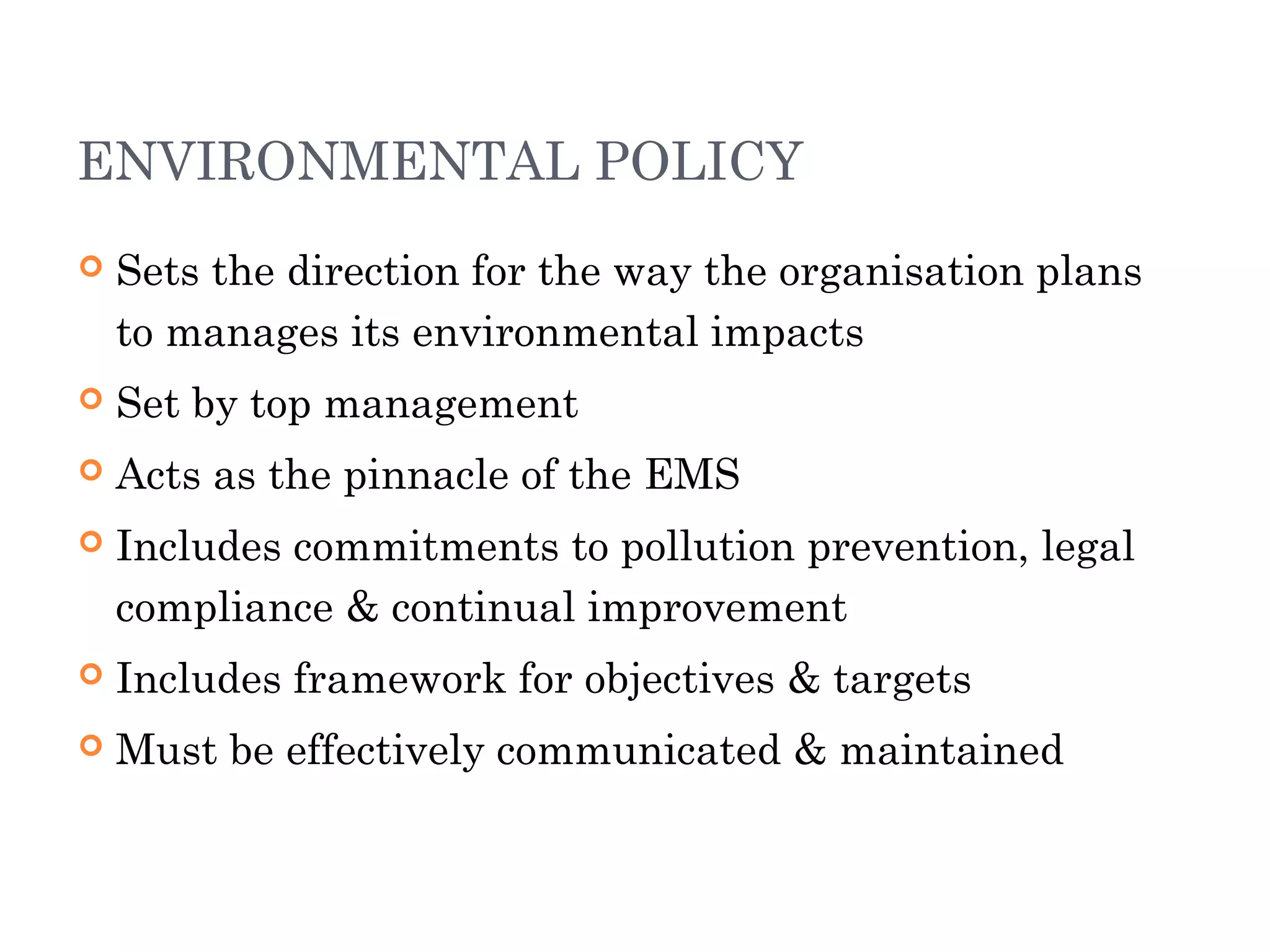ENVIRONMENTAL MANAGEMENT SYSTEM | PPT