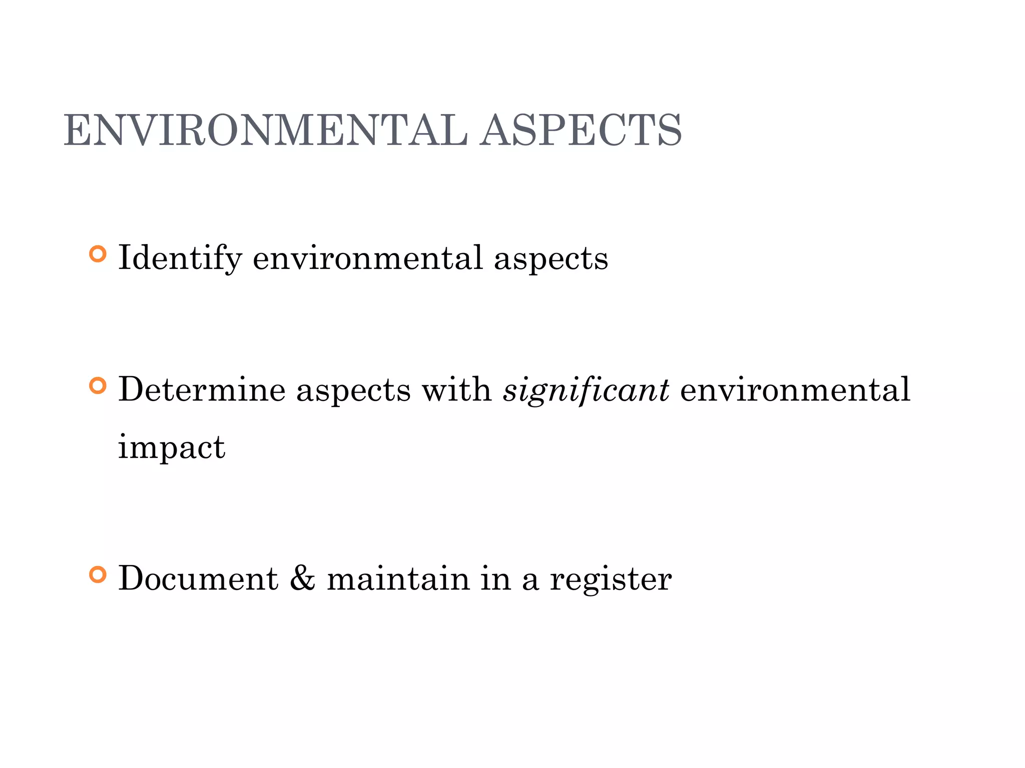 ENVIRONMENTAL MANAGEMENT SYSTEM | PPT