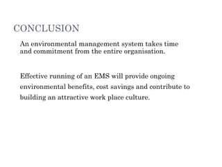 ENVIRONMENTAL MANAGEMENT SYSTEM | PPT