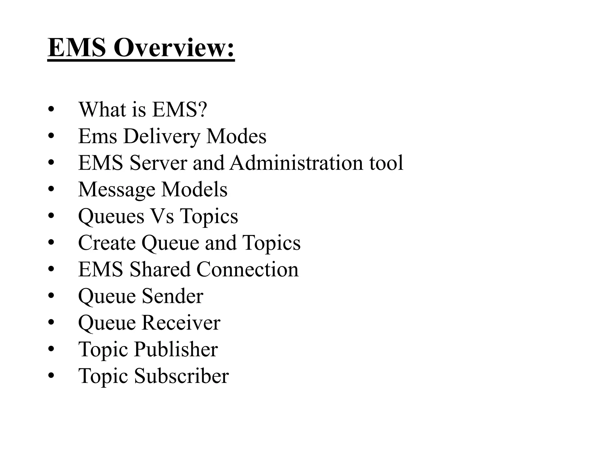 A detailed Tibco EMS presentation | PPTX